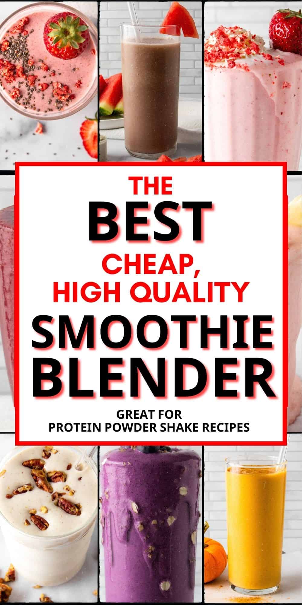 The BEST Cheap Smoothie Blender, High Quality (2026) - proteincakery.com