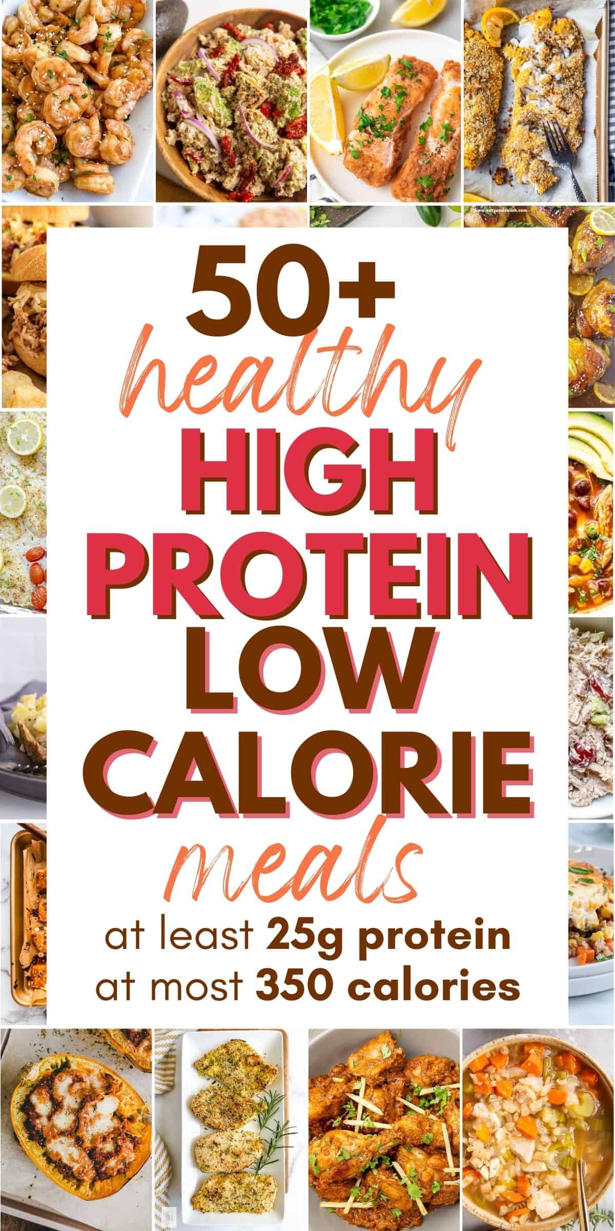50+ High Protein Low Calorie Meals (Easy Meal Prep Recipes ...